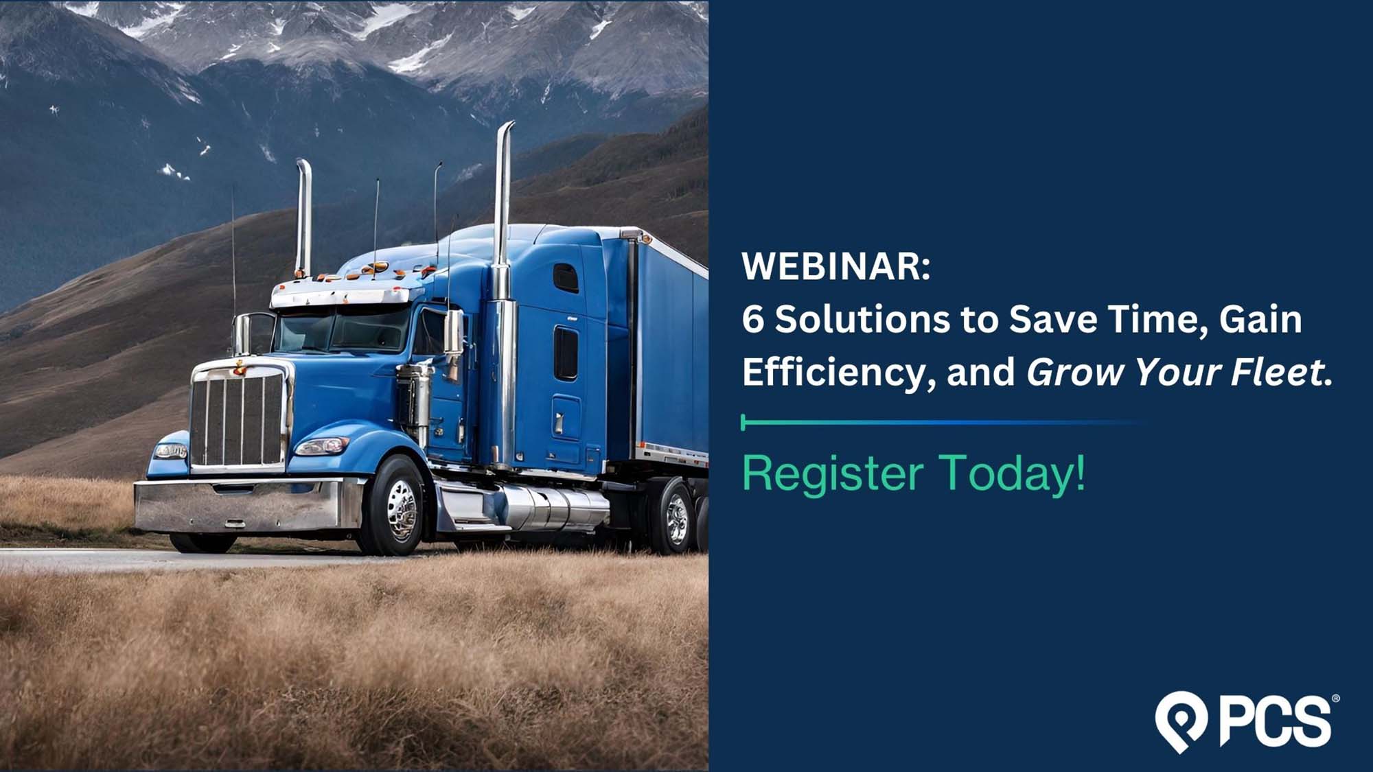 Six Solutions to Save Time, Gain Efficiency and Grow Your Fleet | PCS Software